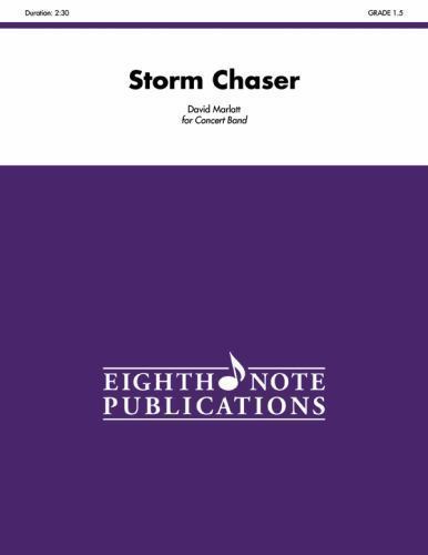 Storm Chaser : Conductor Score and Parts by David Marlatt (2012, Trade ...