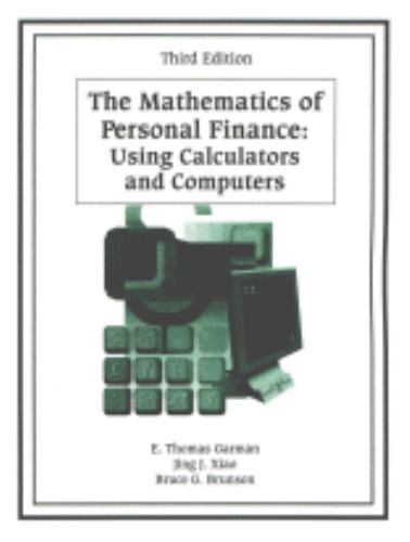The Mathematics of Personal Finance : Using a Calculator and Computer ...