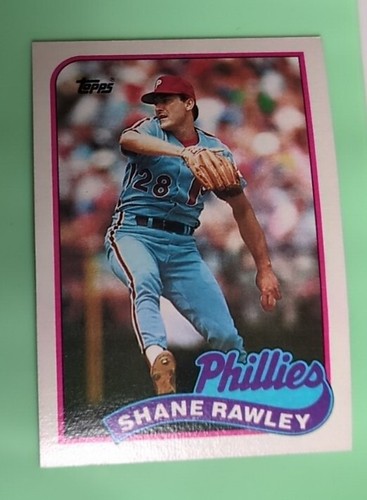 1989 Topps Baseball #494 Shane Rawley - Philadelphia Phillies | eBay