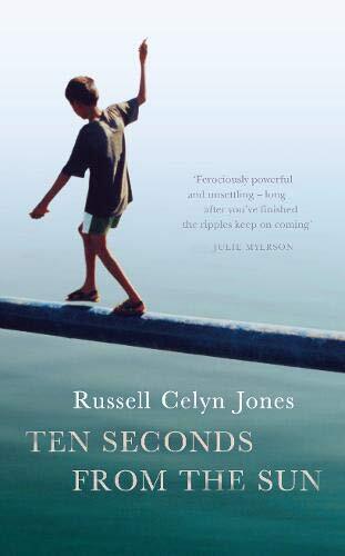 Ten Seconds from the Sun By Russell Celyn Jones. 9780316730815 | eBay