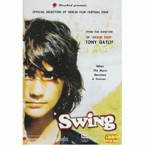 SWING - Tony Gatlif Oscar Copp, Lou Rech, Tchavolo Schmitt ENGLISH ...