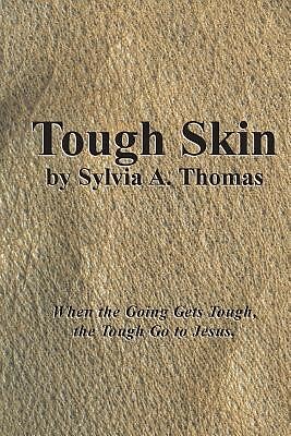 Tough Skin by Thomas, Sylvia A. -Paperback | eBay