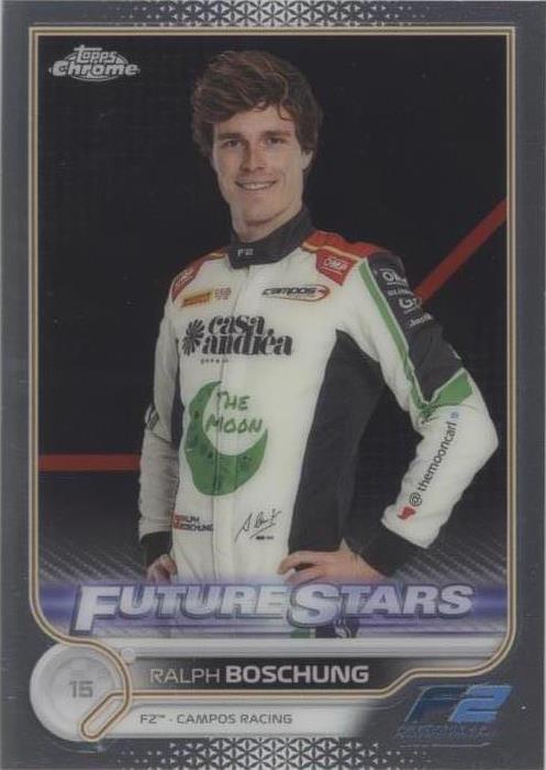 2022 Topps Chrome Formula 1 - F2 Racers Future Stars Ralph Boschung #90 ...