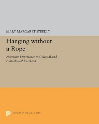 Mary Margaret Steedly Hanging without a Rope (Poche) Princeton Legacy ...