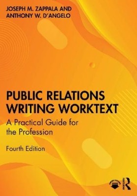 Joseph M. Zappala Anthony W. Public Relations Writing (Paperback) (UK ...