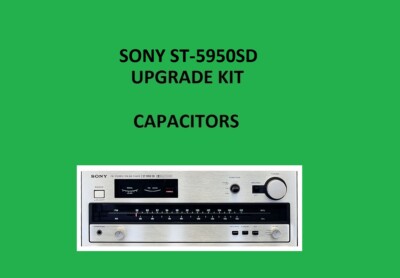 Kit de réparation tuner stéréo SONY ST-5950SD - tous les condensateurs ...