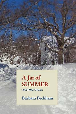 A Jar of SUMMER And Other Poems by Barbara Peckham (Paperback, 2013 ...