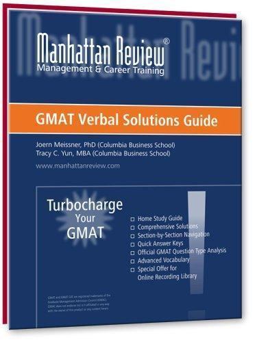 Manhattan Review Turbocharge Your GMAT Verbal Solutions Guide by Joern ...