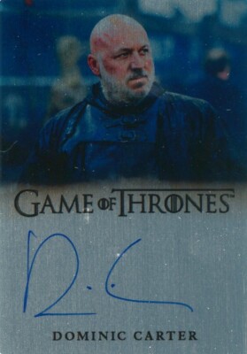 Game of Thrones Legends of the Realm Metal Autograph Dominic Carter ...
