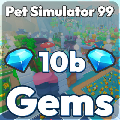 10 Billion PS99 Gems | 10B Pet Sim Simulator 99 Diamonds Roblox | Quick ...