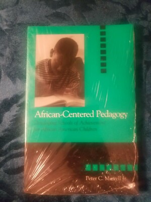 New African-Centered Pedagogy : Developing Schools of Achievement for ...