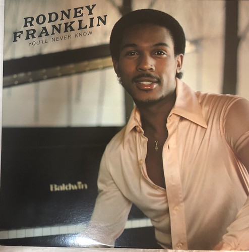 Rodney Franklin You'll Never Know LP Vinyl Album AL-36122 Soul 1980 ...