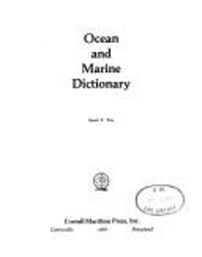 Ocean and Marine Dictionary Hardcover David F. Tver 9780870332463| eBay