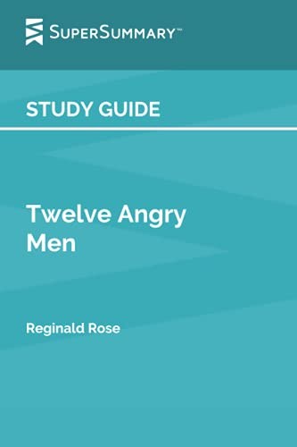 Study Guide: Twelve Angry Men by Reginald Rose (SuperSummary) | eBay