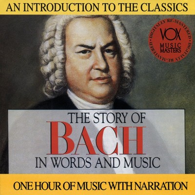 The Story of Bach in Words and Music - Mainz Chamber Orchestra|J.S ...