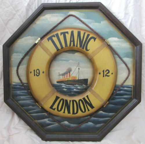 Vintage TITANIC Hand Painted 3D Octagon Wood Sign Life Preserver Real ...