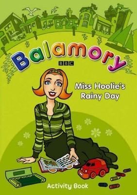Miss Hoolie's Rainy Day: An Activity Book (Balamory) | eBay Australia