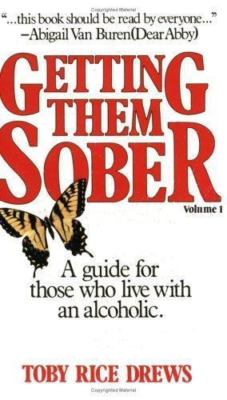 Getting Them Sober by Drews, Toby Rice 9780882704609| eBay