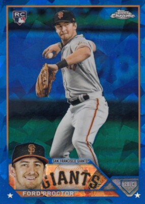 FORD PROCTOR TOPPS CHROME BLUE SAPPHIRE ROOKIE CARD RC GIANTS #472 2023 ...