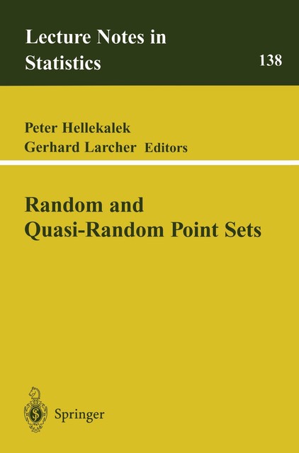 Random And Quasi-Random Point Sets von Peter Hellekalek Gerhard Larcher ...