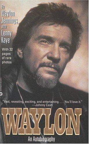 Waylon : An Autobiography by Lenny Kaye (1998, Mass Market) for sale ...