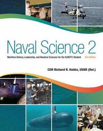 Naval Science 2: Maritime History, Leadership, and Nautical Sciences ...