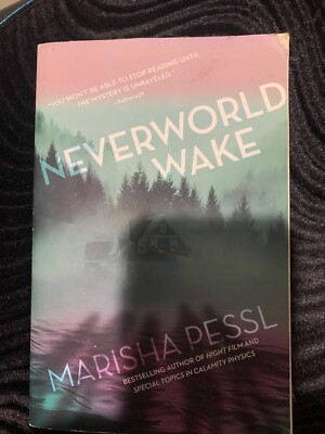 Neverworld Wake - Book by Marisha Pessl | eBay