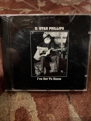 U. Utah Phillips - I've Got To Know (1991, Alcazar Records ALC 114) New ...