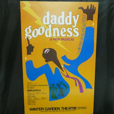 Daddy Goodness Musical Theater Broadway Window Card Poster 14" x 22" | eBay