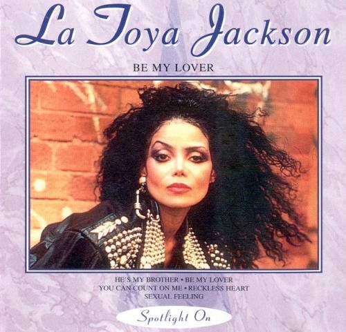 LA TOYA JACKSON - Be My Lover - CD - Original Recording Reissued ...