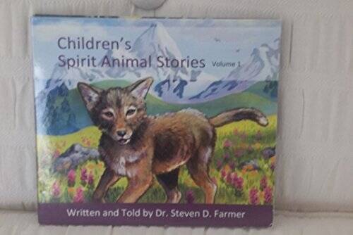 Childrens Spirit Animal Stories - Audio CD By Dr Steven D Farmer - VERY ...