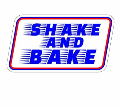 Shake and Bake Sticker | eBay