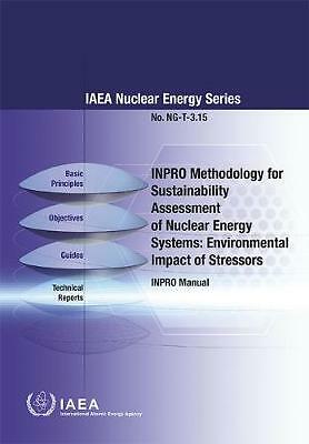 INPRO Methodology for Sustainability Assessment of Nuclear Energy ...