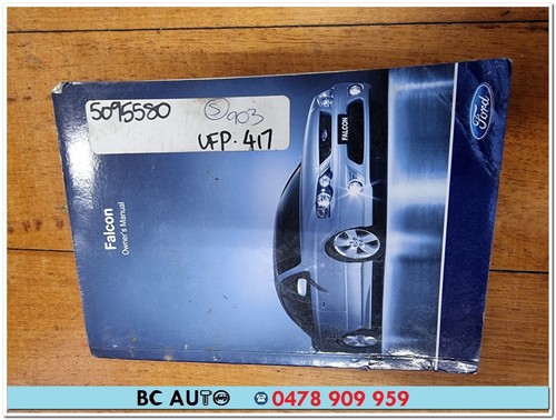 Ford BF Falcon Sedan & Wagon Owners Manual 2005 2006 05 06 Book ...