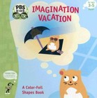 Imagination Vacation: A color-foil shapes book - Hardcover - GOOD ...