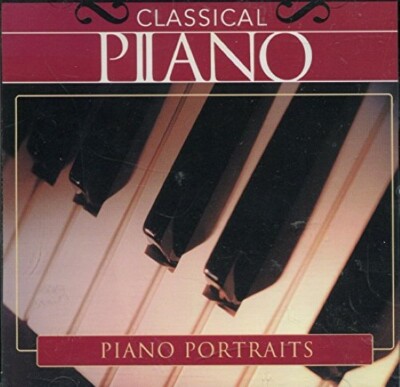 Classical Piano: Piano Portraits - Music CD - - 2000-07-05 - Direct ...