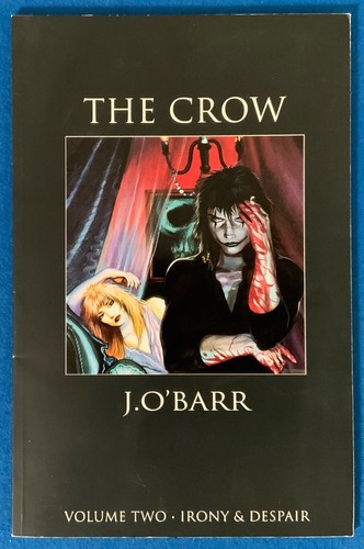 The Crow Vol Two NM Irony and Despair TPB 1992 Tundra | eBay