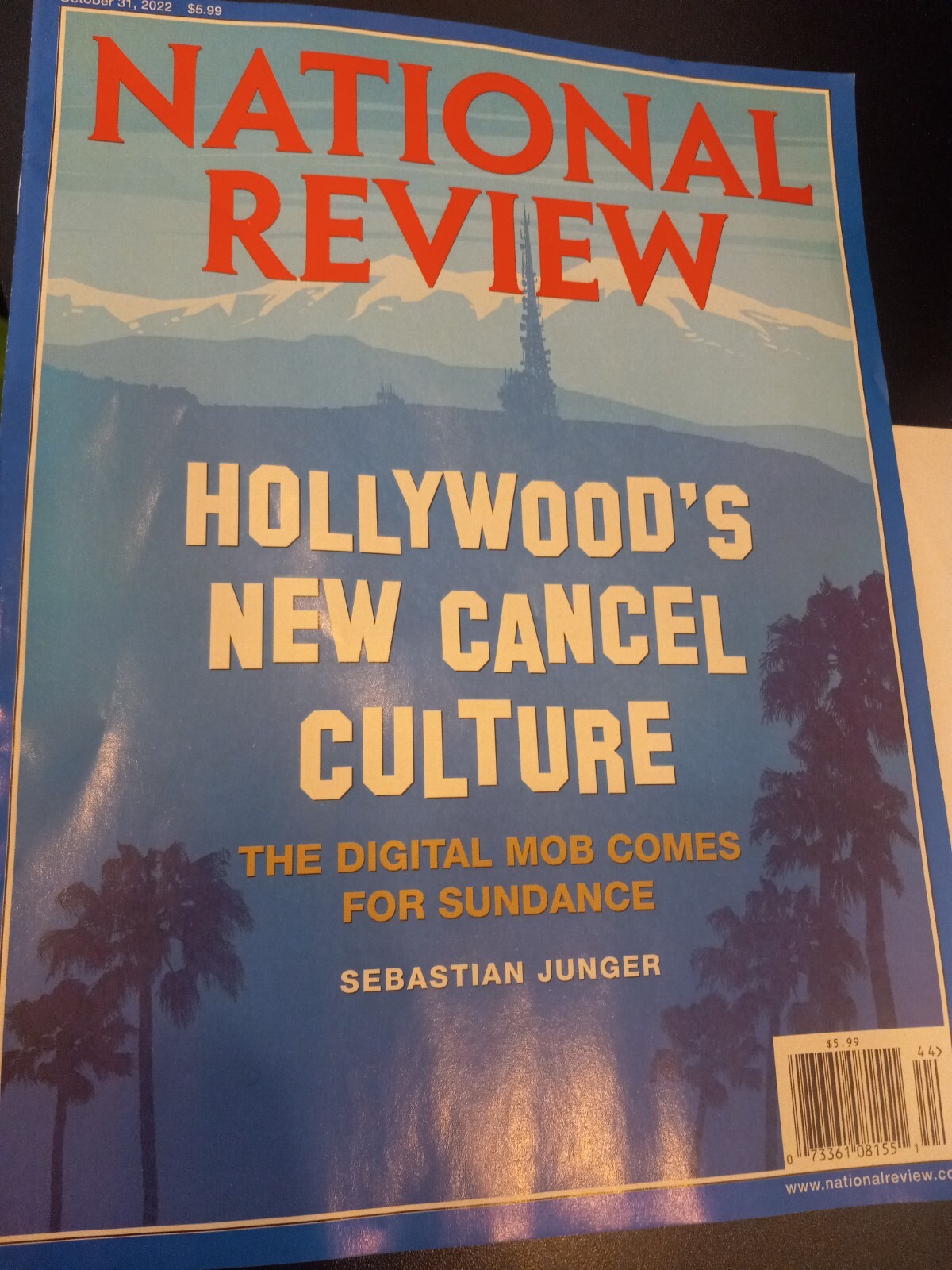 The National Review Magazine October 31 2022 HOLLYWOODS NEW CANCEL ...
