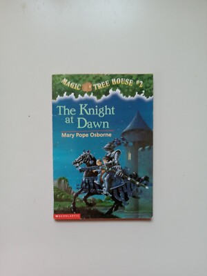 The Knight at Dawn (Magic Tree House #2) (Paperback) (M... by Osborne ...