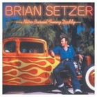 Brian Setzer : Nitro Burnin' Funny Daddy CD (2003) 640424402228 | eBay