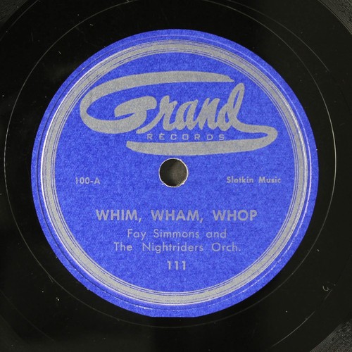 FAY SIMMONS: whim, wham, whop / makin' a fast get-a-way GRAND Single 78 ...