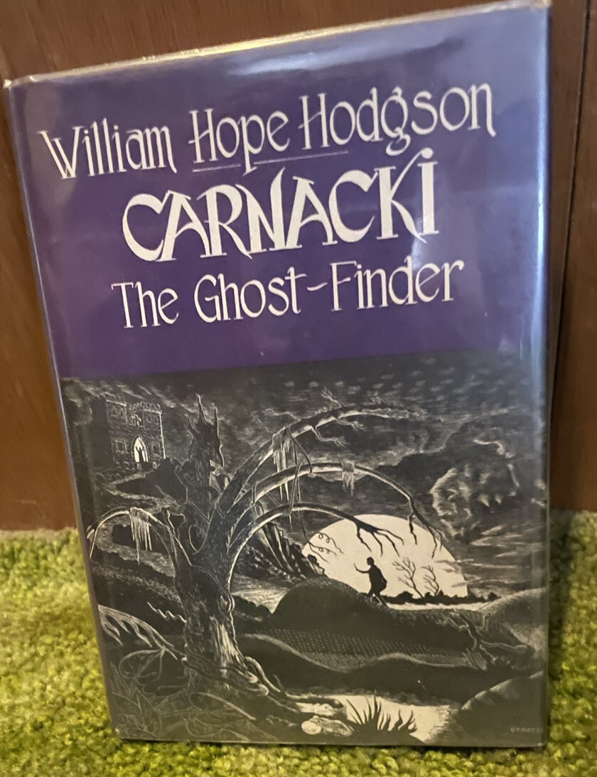Carnacki The Ghost-Finder William Hope Hodgson 1947 by Mycroft & Moran ...