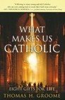 Thomas Groome What Makes Us Catholic (Paperback) (UK IMPORT ...