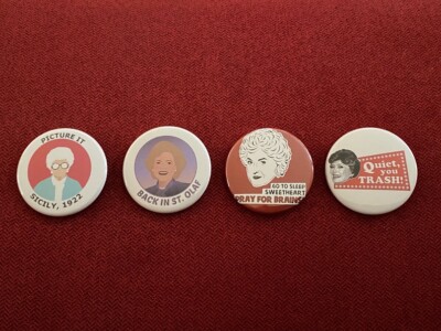 Golden Girls memorabilia - Quotes Pack2 4 x 1.75" pin-back buttons | eBay