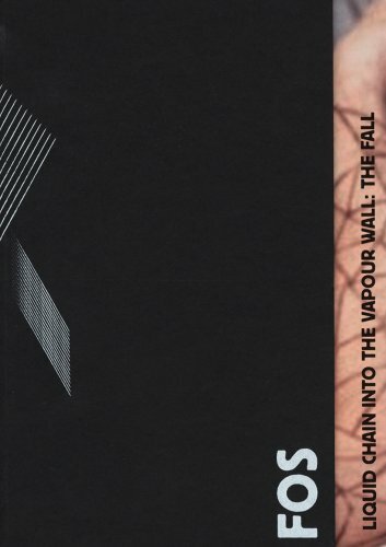 Fos: Liquid Chain Into the Vapor Wall: The Fall Book The Fast Free ...