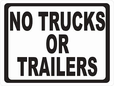 No Trucks or Trailers Sign. Size Options. Truck & Trailer Parking ...