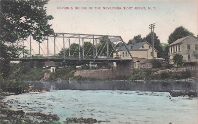 PORT JERVIS NEW YORK RAPIDS & BRIDGE OF THE NEVERSINK POSTCARD | eBay