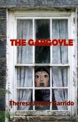 The Gargoyle by Theresa Jenner Garrido (English) Paperback Book ...