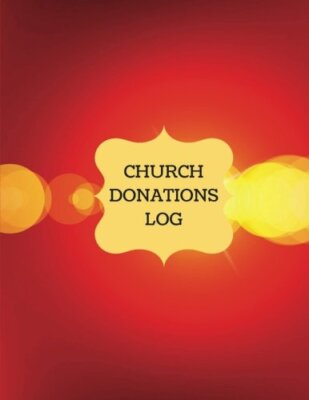 Donations Log: Church Log, Gift Log (Church Administration) Financial ...