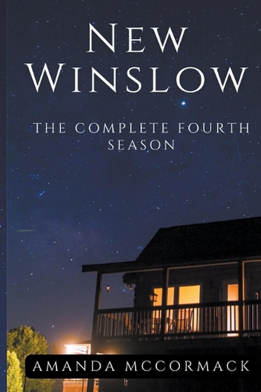 New Winslow: The Complete Fourth Season by Amanda McCormack Paperback ...